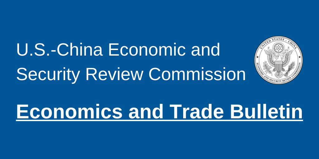 February 2021 Trade Bulletin | U.S.- CHINA | ECONOMIC and SECURITY ...
