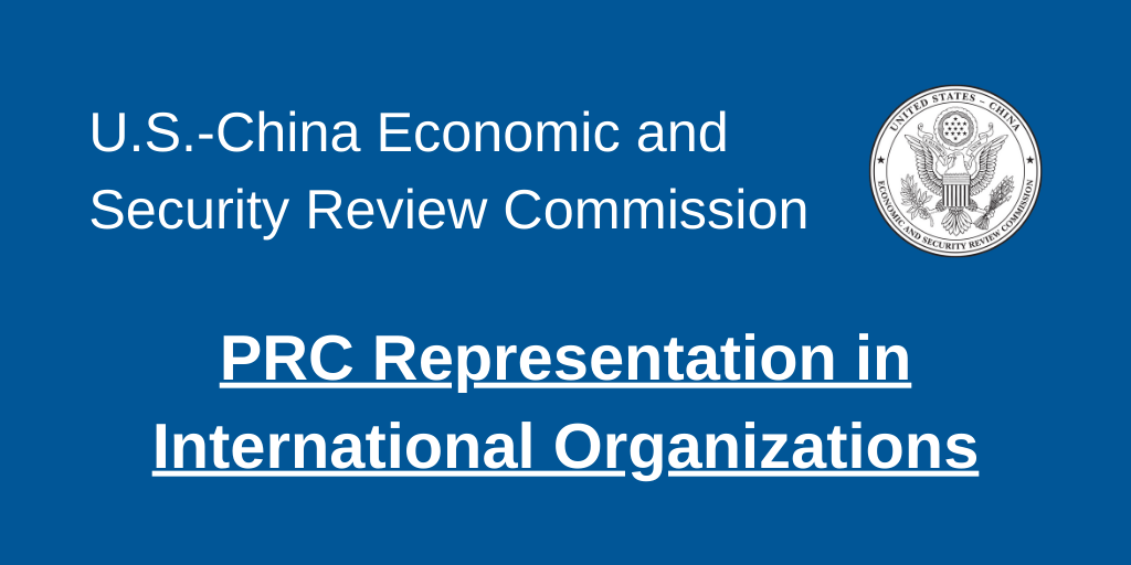 PRC in International Organizations | U.S.- CHINA | ECONOMIC and ...